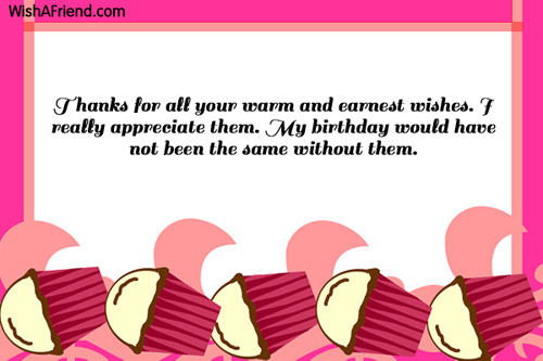 Thanks For All Your Warm And Thank You For The Birthday Wish Thanks For All Your Warm And Thank You For The Birthday Wish